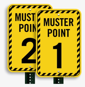 Muster Point Number One Sign - Muster Point 2 Sign PNG Image ...