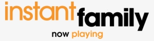 Instant Family Movie PNG Image | Transparent PNG Free Download on SeekPNG