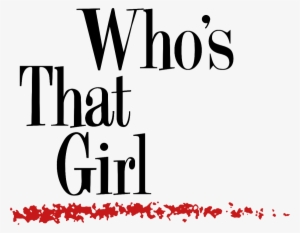 Who's That Girl 1 - Who's That Girl (extended Version) PNG Image ...