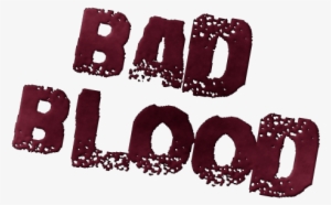 Preview For Bad Blood, Presented By Raw - Wwe Bad Blood Logo ...
