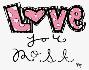 Most Love You PNG Image | Transparent PNG Free Download on SeekPNG