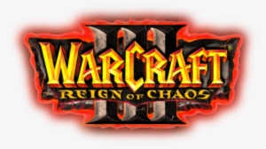 Warcraft 3 Logo Copy - Warcraft Iii The Reign Of Chaos PNG Image ...