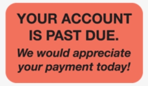 Friendly Reminder Your Account Is Overdue PNG Image | Transparent PNG ...