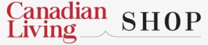 Main Site - Canadian Living Logo PNG Image | Transparent PNG Free ...