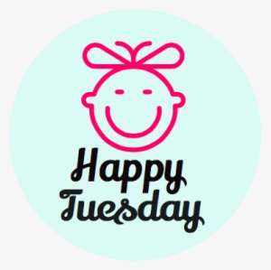 Happy Tuesday PNG Image | Transparent PNG Free Download on SeekPNG