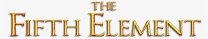 The Fifth Element Logo - Fifth Element Movie Logo Png PNG Image ...
