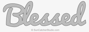 Blessed Pattern - Blessing Stencil Printable PNG Image | Transparent ...