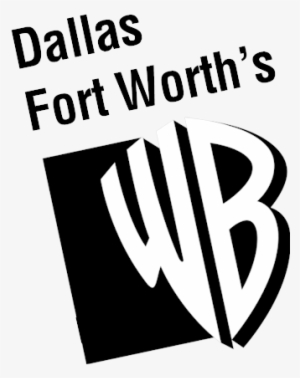 Dallas Fort Worth's Wb Logo - Wb Upn PNG Image | Transparent PNG Free ...