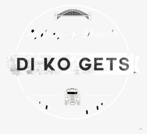 Di Ko Gets - Logo PNG Image | Transparent PNG Free Download on SeekPNG