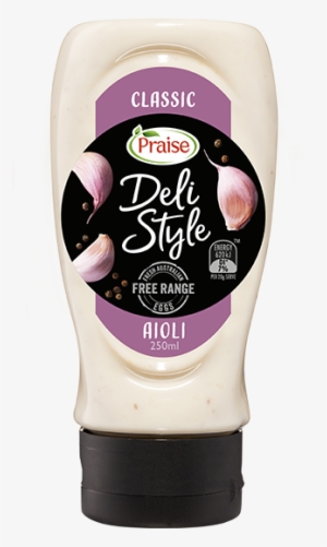 Praise Deli Style Classic Aioli 250ml - Praise Deli Style Aioli PNG ...