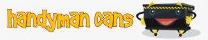 Handyman Cans Logo With Dan - Handyman Cans PNG Image | Transparent PNG ...