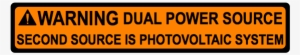 Warning Dual Power Source - Nec 2014 Compliant Label: Warning -dual ...