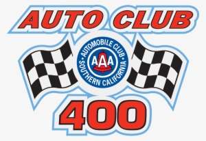 Our - Auto Club Speedway Logo PNG Image | Transparent PNG Free Download ...