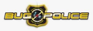 Call The Bug Police For Pest Control Services In Longview, - Emblem PNG ...