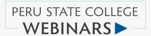 Peru State College Webinars Logo With Right Arrow - Peru State College ...