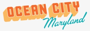 Visit Ocean City - Ocean City Maryland Clipart PNG Image | Transparent ...