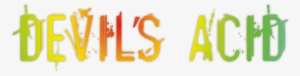 Devils Acid Web Logo S - Devil's Acid 2017 Poster PNG Image ...