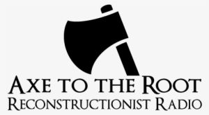 Axe To The Root Reconstructionist Radio Logo - Graphic Design PNG Image ...