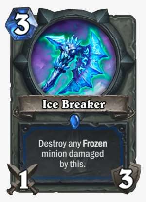 Ice Breaker Card - Hearthstone Weapon Cards PNG Image | Transparent PNG ...
