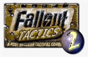 Fallout Tactics 2 Logo - Fallout Tactics PNG Image | Transparent PNG ...