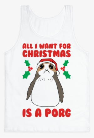 All I Want For Christmas Is A Porg Tank Top - Dab For America PNG Image ...