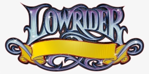 Lowrider Font Banner - Low Rider Logo PNG Image | Transparent PNG Free ...