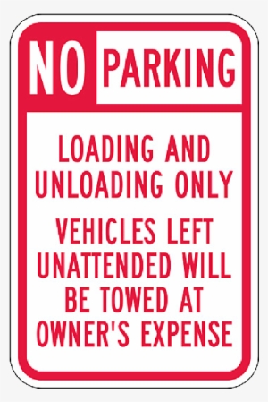 No Parking Load Zone Sign, 18 Inch X 12 Inch - Loading And Unloading ...
