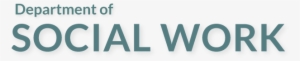 Department Of Social Work PNG Image | Transparent PNG Free Download on ...