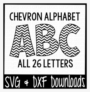 Chevron Alphabet * Chevron Pattern Cut File By Corbins - Font PNG Image ...