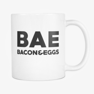 Bae Bacon & Eggs - Coffee Cup PNG Image | Transparent PNG Free Download ...