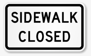 Sidewalk Closed Road Traffic Sign - Two Way Traffic Signage PNG Image ...