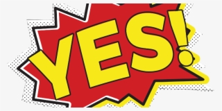 Why Do People Say “yes” - Big Yes PNG Image | Transparent PNG Free ...