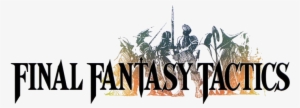 Final Fantasy Tactics Logo PNG Image | Transparent PNG Free Download on ...