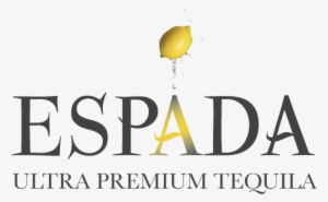 Espada Ultra Premium Tequila Announces Media Partnership - Shekinah PNG ...