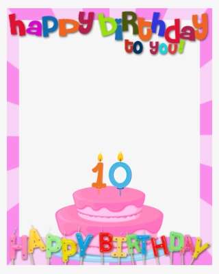 Birthday Frame PNG Images | PNG Cliparts Free Download on SeekPNG