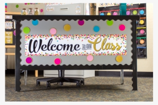Confetti Welcome To Our Class Banner Alternate Image - Billboard PNG ...