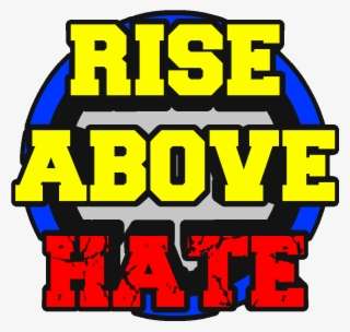 Rise - Rise Above Hate Logo PNG Image | Transparent PNG Free Download ...