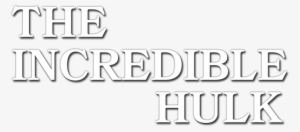The Incredible Hulk - Marvel Png PNG Image | Transparent PNG Free ...
