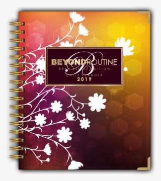 2019 Beyond Routine Daily Real Estate Planner PNG Image | Transparent ...