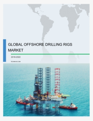 Offshore Drilling Rigs Market Share & Size, Industry - Poster PNG Image ...