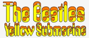 The Beatles Yellow Submarine - Beatles Yellow Submarine Logo PNG Image ...