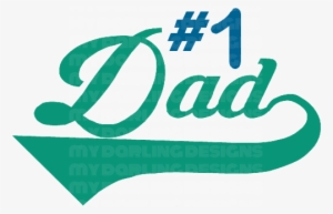 #1 Dad Png Svg Library Download - #1 Dad Png PNG Image | Transparent ...