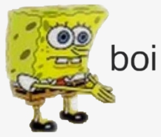 Spongebob Meme Boi PNG Image | Transparent PNG Free Download on SeekPNG