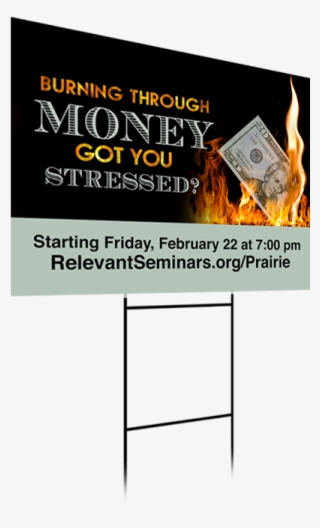 Burning Through Money 24″ X 18″ Road Signs - Soccer Club PNG Image ...