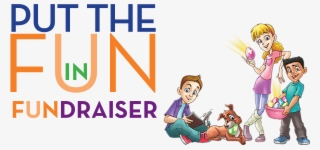 Fundraiser Png - Put The Fun In Fundraiser PNG Image | Transparent PNG ...
