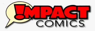 Impact Comics PNG Image | Transparent PNG Free Download on SeekPNG