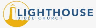 Lighthouse Bible Church - Lighthouse Church Logo PNG Image ...